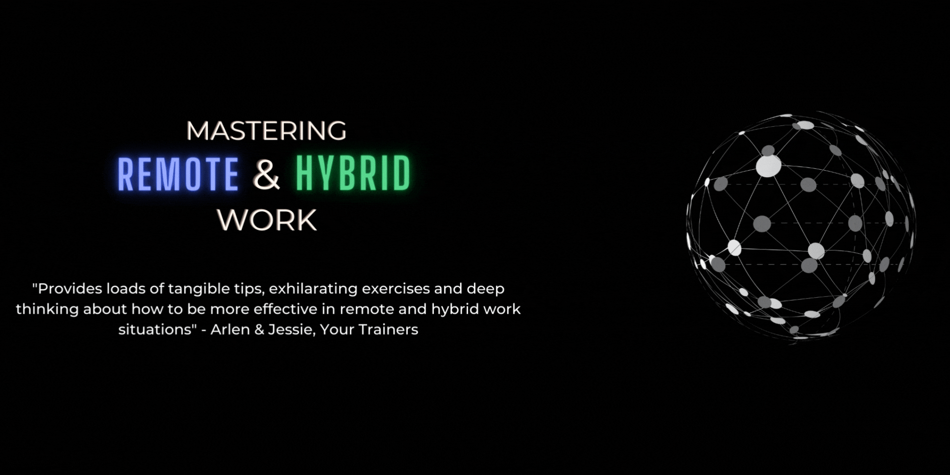 Mastering Remote and Hybrid Work (GLRHW) Training